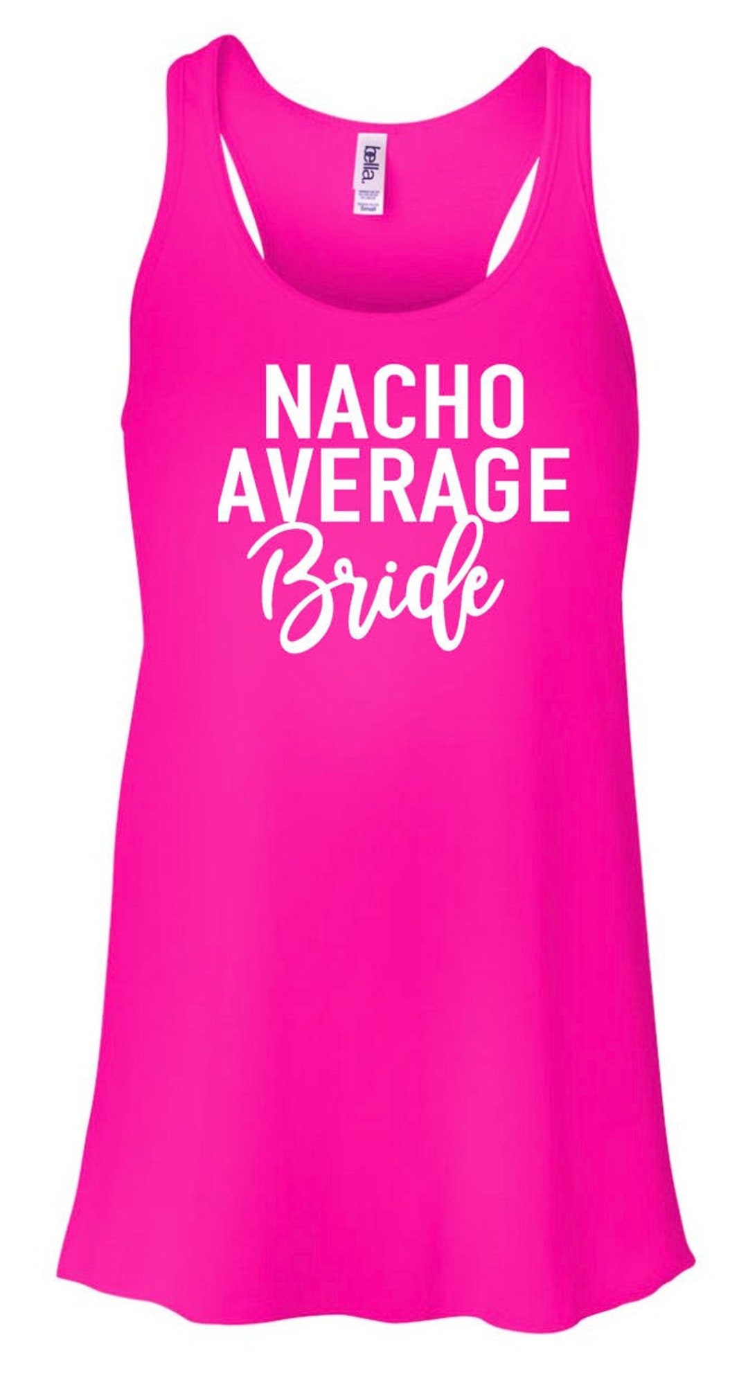 Nacho Average Bride Flowy Tanks - Etsy