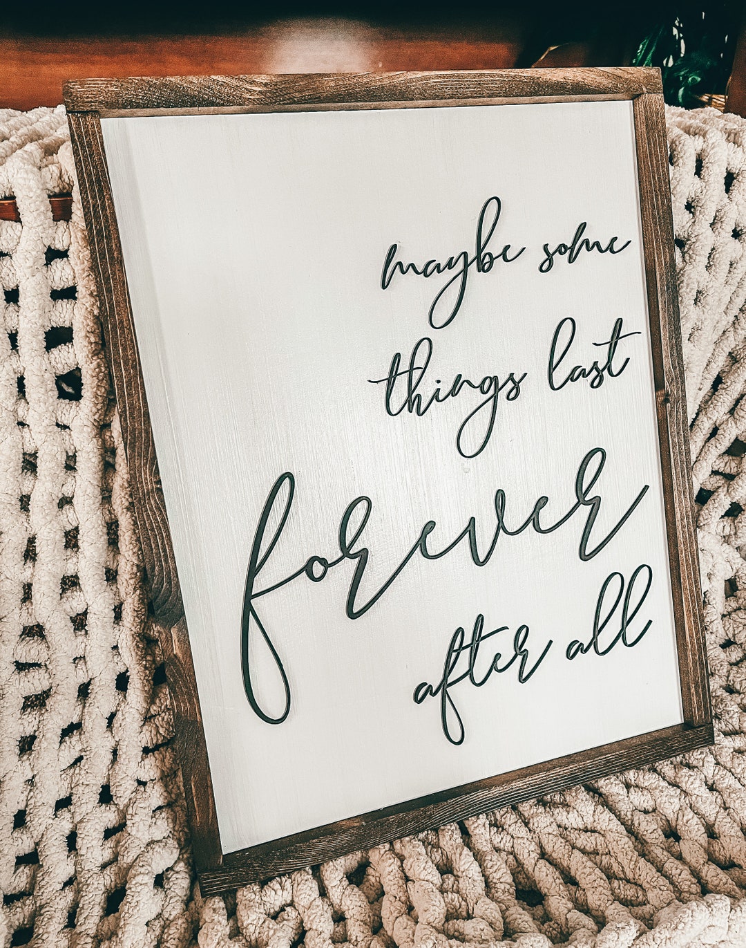 Maybe Some Things Last Forever After All Housewarming Gift - Etsy