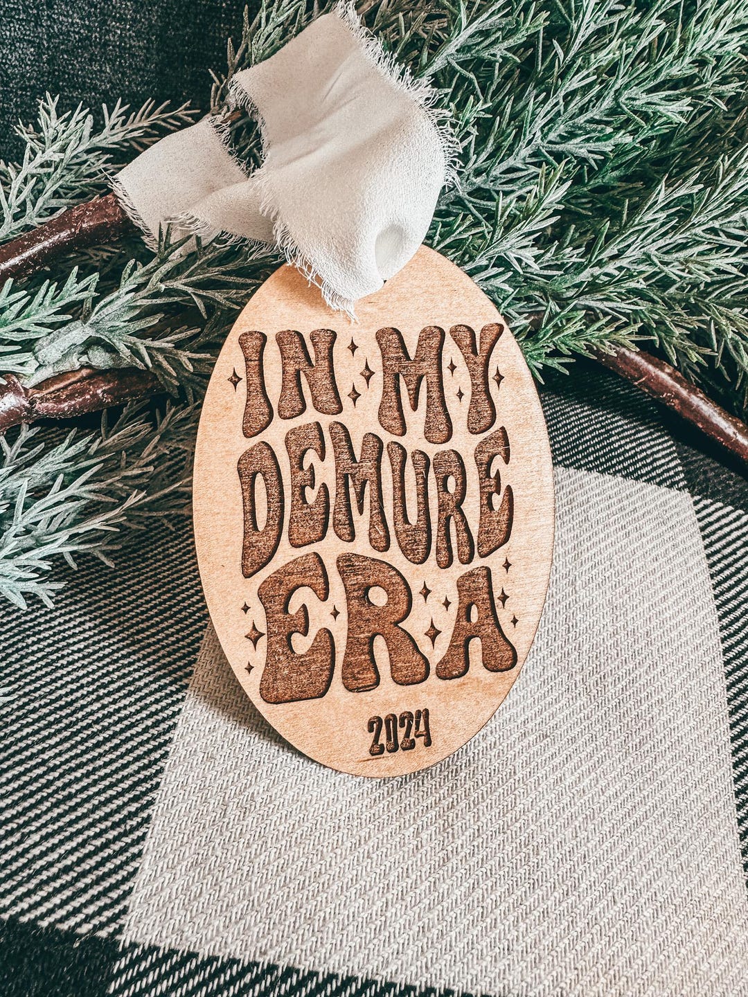In My Demure Era 2024 Wooden Ornament | Vintage Style Keepsake | Retro ...