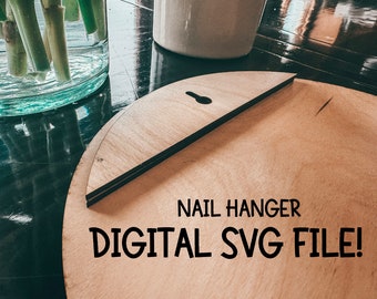 Round Wall Sign SVG File: DIY Home Decor With Nail Hanger (digital ...