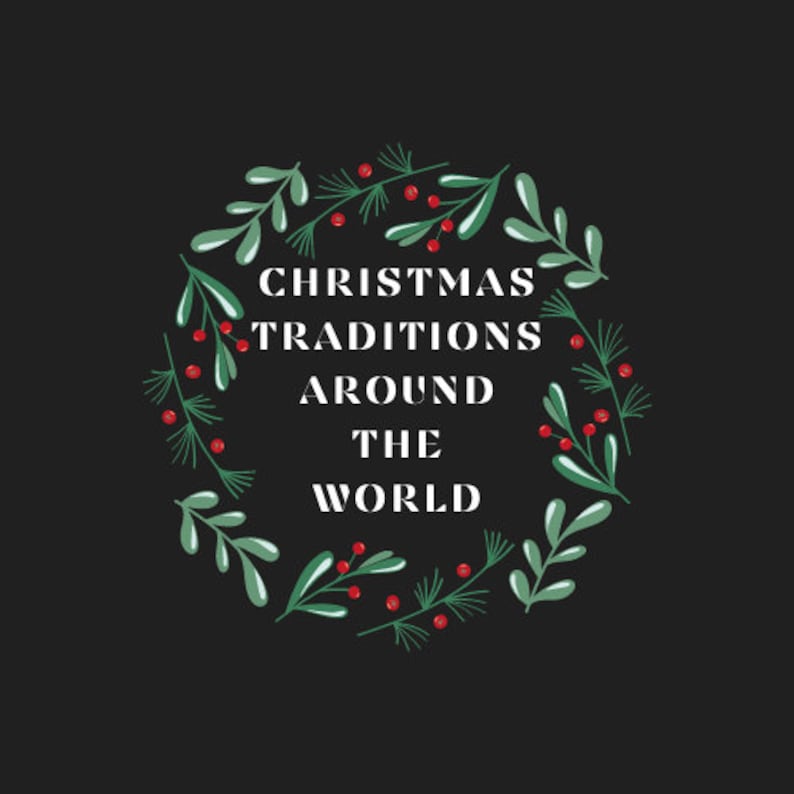 Christmas Traditions Around the World Unit Study - Etsy