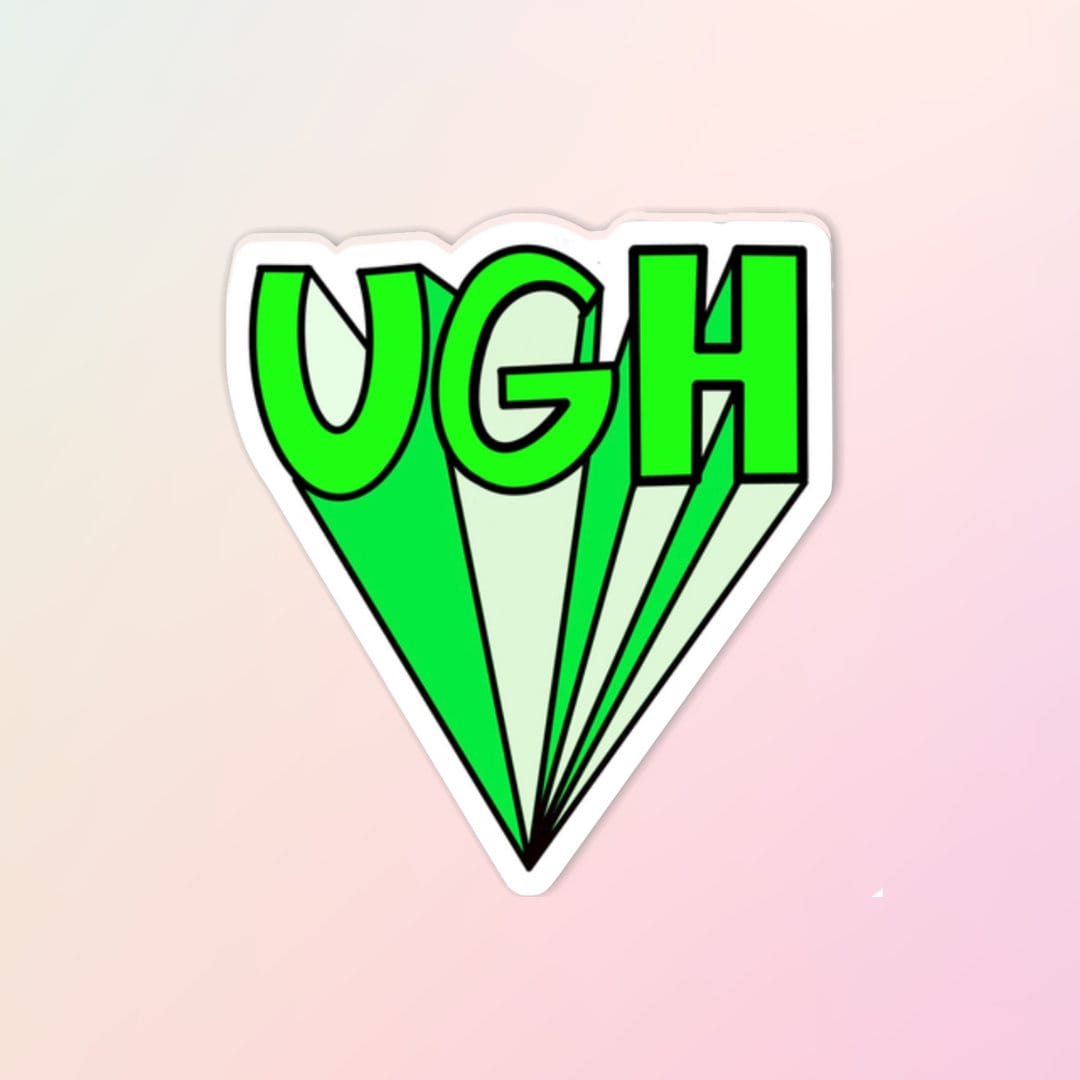 UGH Laptop Hydroflask Water Bottle Decal Cute Gift Stickers Funny Gift ...