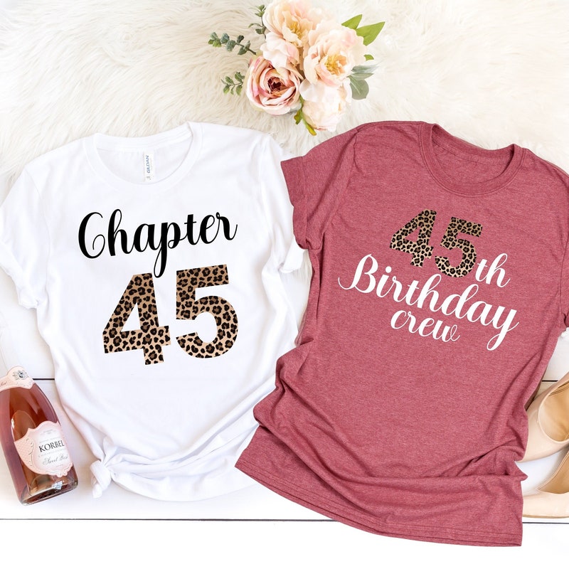 45th Birthday Shirt - Etsy