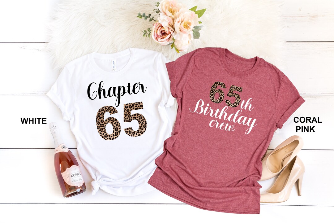Chapter 65 Birthday Shirt, 65th Birthday Gifts for Women, 65th Birthday ...
