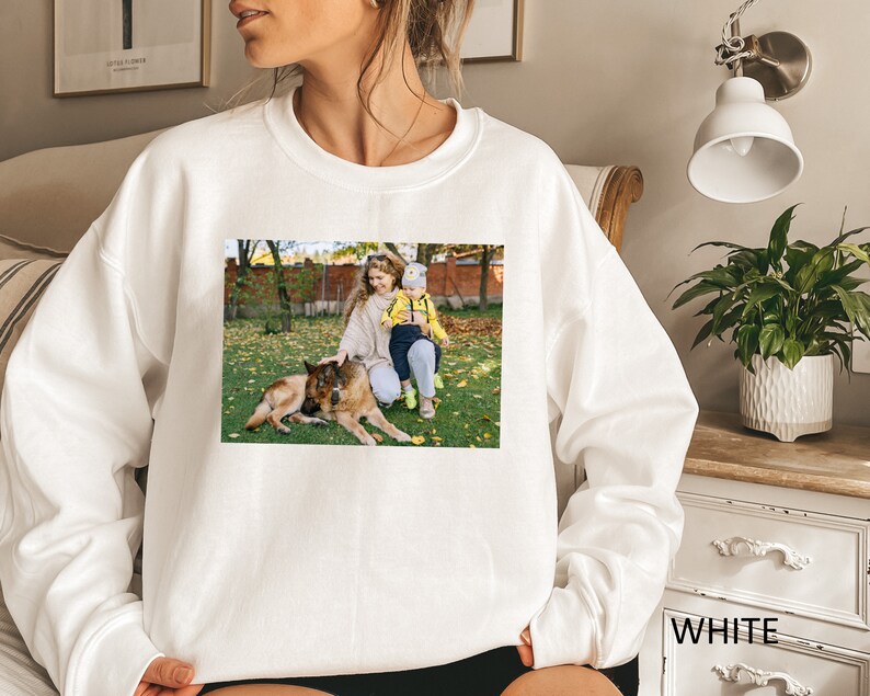 Your Photo Sweatshirt, Custom Photo Sweatshirt, Your Image Here ...