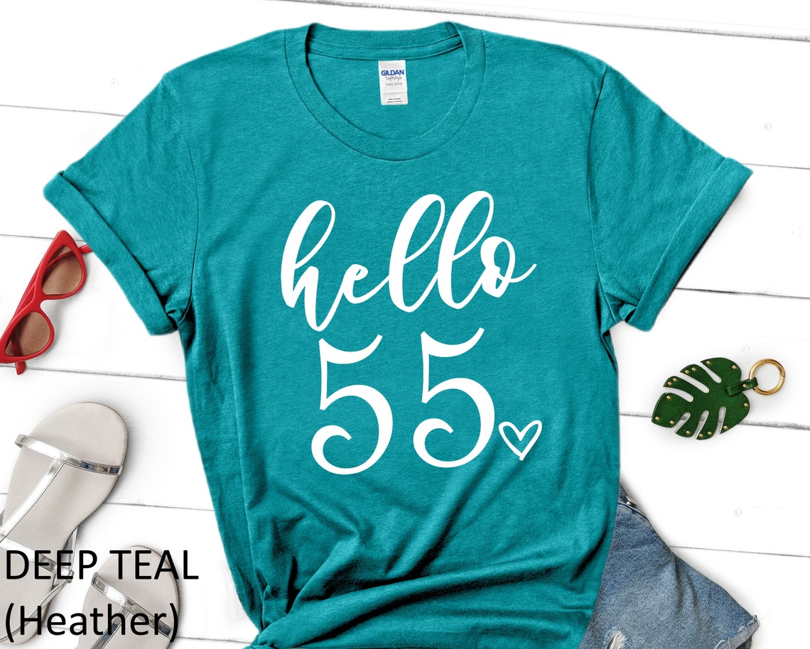 Hello 55 Birthday Shirt 55th Birthday Shirt for Her 55 | Etsy