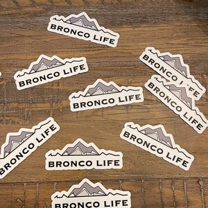 Bronco Life Vinyl Sticker // Ford Bronco Sticker // Bronco Sticker ...