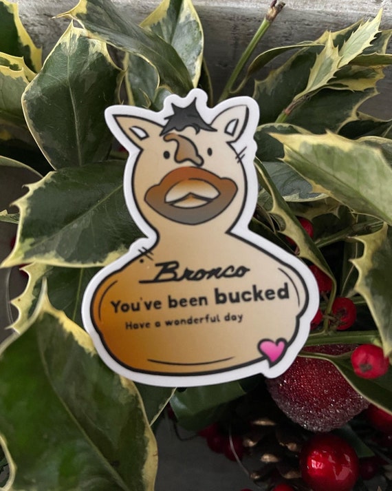 Bronco You've Been Bucked Bucking Vinyl Sticker - Etsy