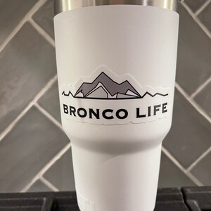Bronco Life Vinyl Sticker // Ford Bronco Sticker // Bronco Sticker ...