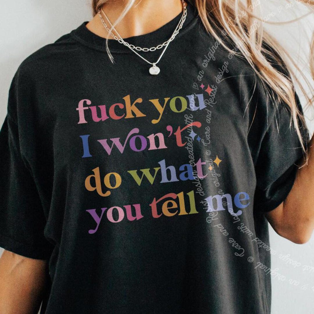 Fuck You I Won't Do What You Tell Me Shirt, RATM Quote RATM Shirt, Rage ...