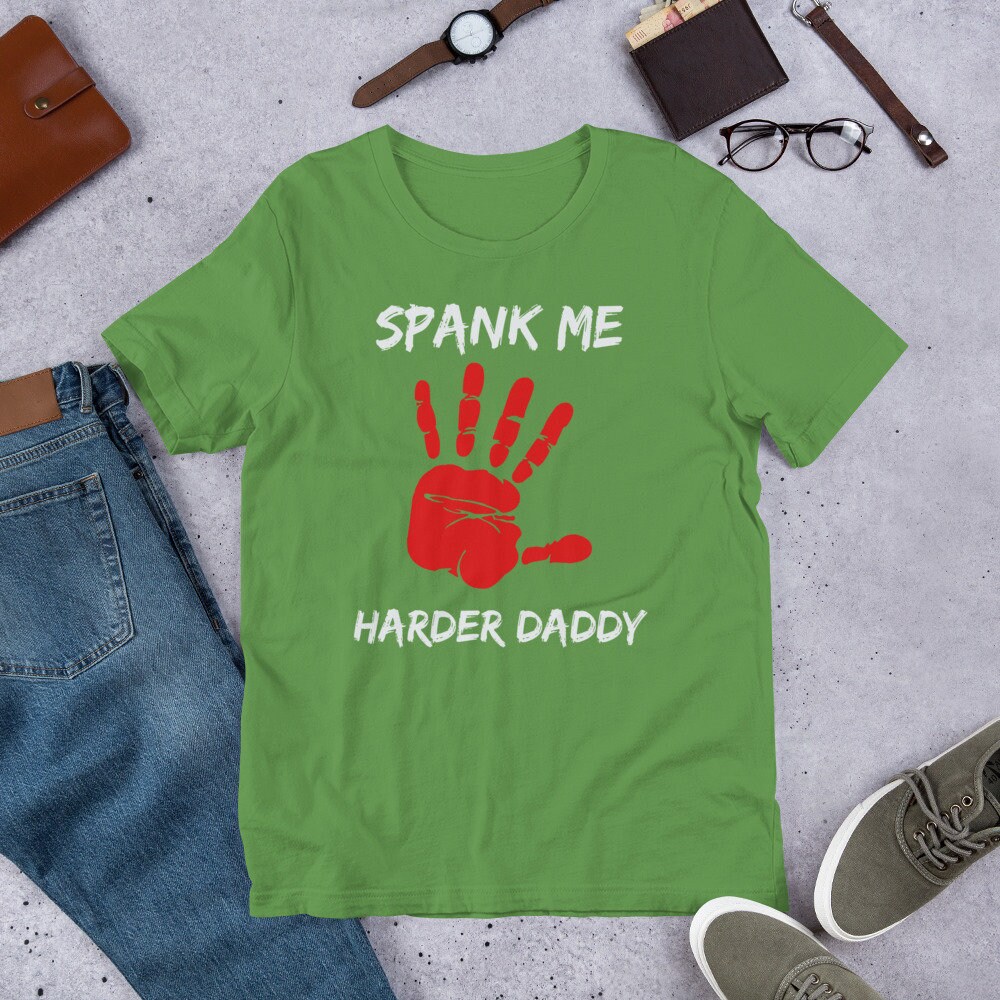 Bdsm Spank Me Harder Daddy Kink Short Sleeve Unisex T Shirt Etsy