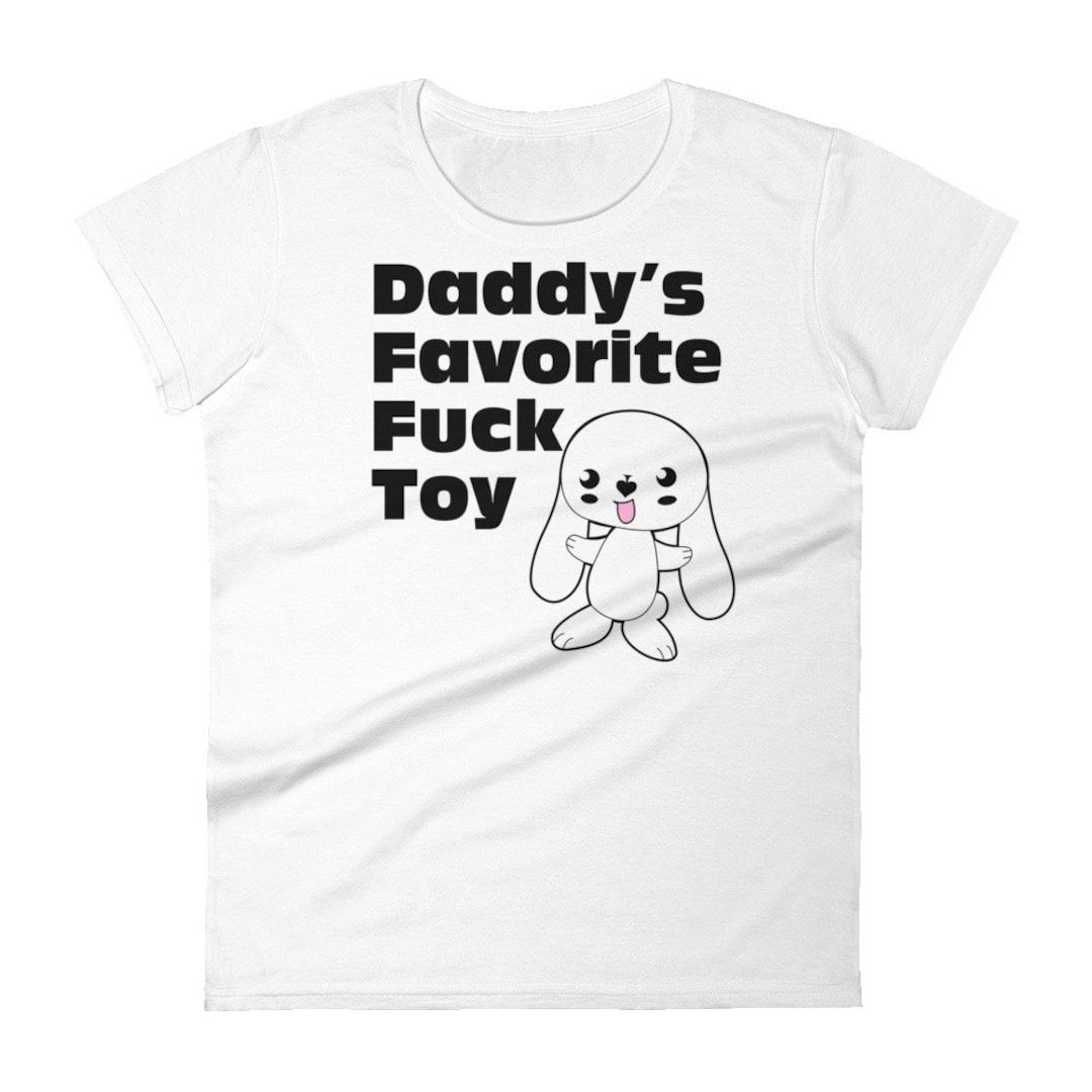 Daddys Favorite Fuck Toy Snowbunny Womens Short Sleeve T Shirt Bdsm