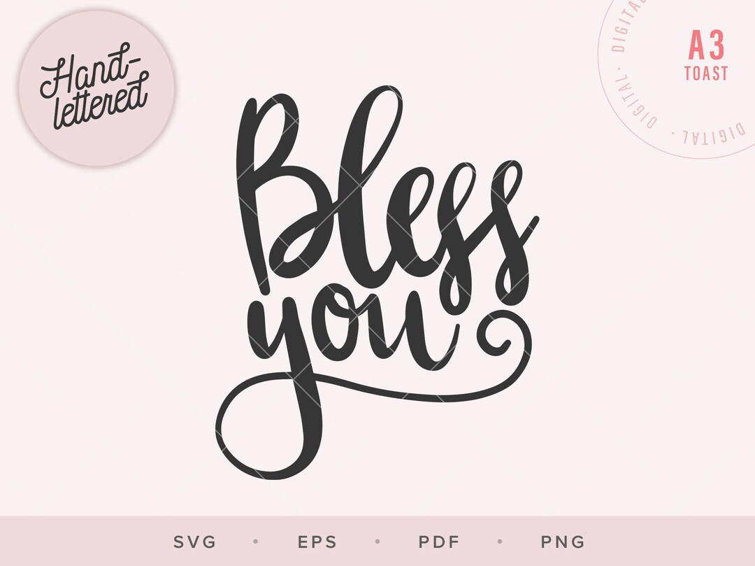 Bless You, Handlettered SVG Cut File, Digital File, Digital Sticker ...