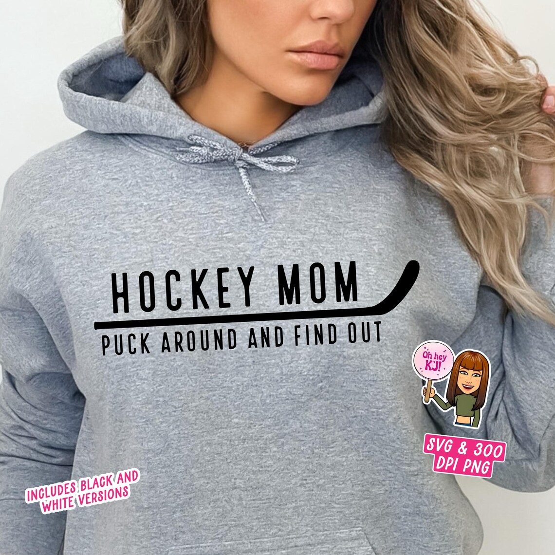 Funny Hockey Mom SVG Puck Around and Find Out Hockey Mom Svg Loud and ...