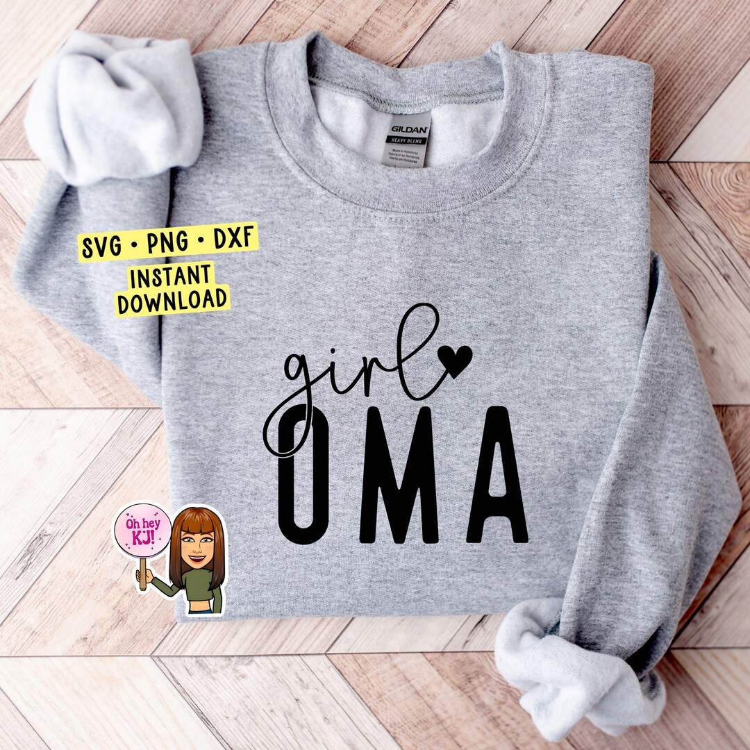 Girl Oma Svg Png Dxf Oma Grandma Download Svg Dxf Png Oma Mothers Day ...