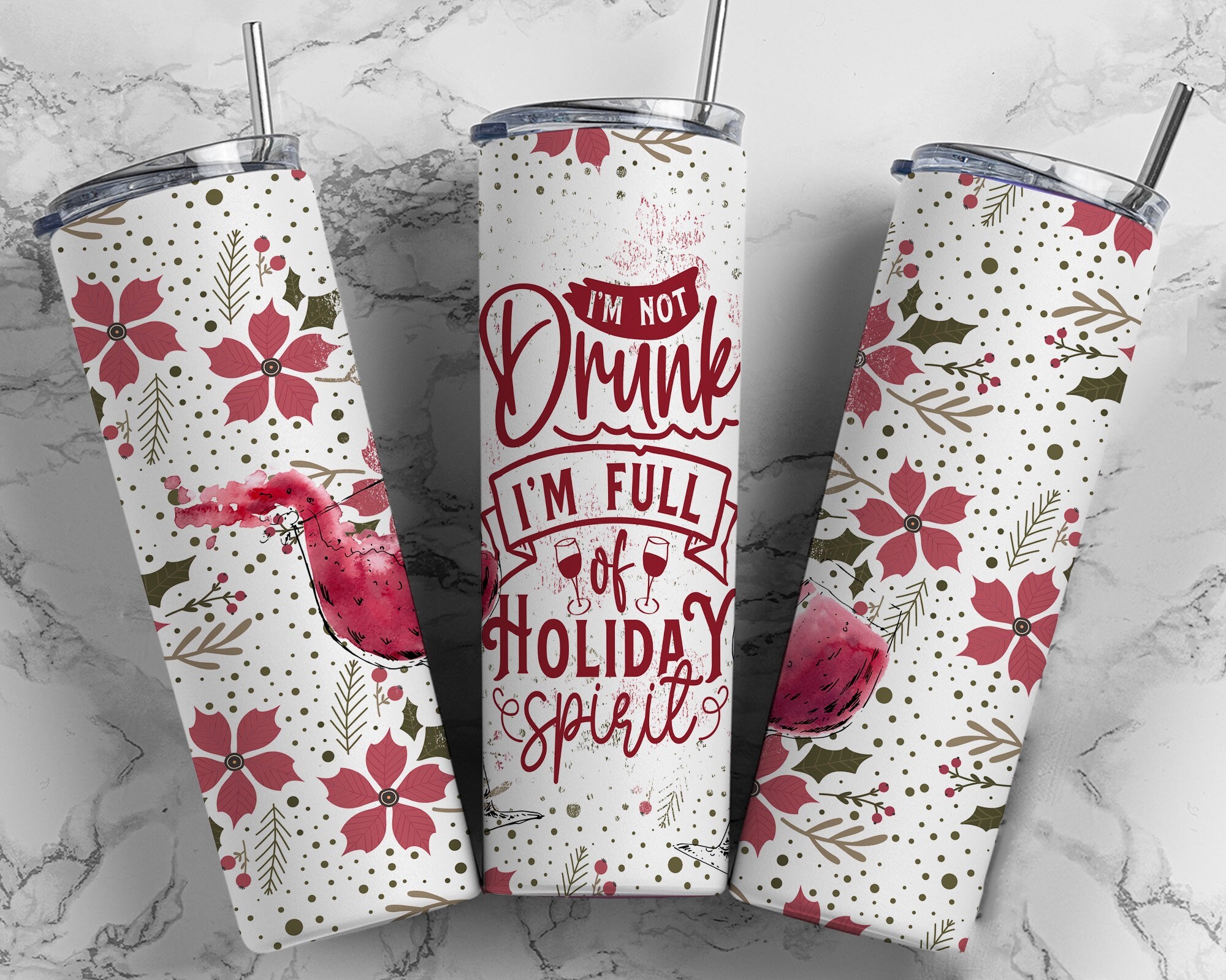 Im Not Drunk Im Full of Holiday Spirit / Wine Tumbler / - Etsy