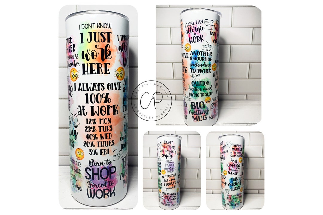 Funny Work Sayings/ Sarcastic Job Tumbler / Co Worker Gift / Boss Gift ...