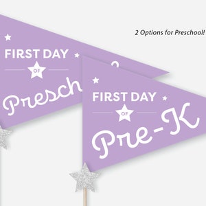 First Day of School Pennant Flags Printable | 2022 Prek Preschool ...