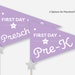 First Day of School Pennant Flags Printable | 2022 Prek Preschool ...
