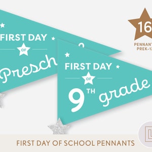 First Day of School Pennant Flags Printable | 2022 Prek Preschool ...
