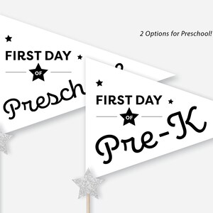 First Day of School Pennant Flags Printable Sign | Prek Preschool ...