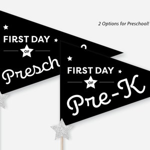 First Day of School Pennant Flags Printable Sign | Prek Preschool ...