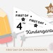 First Day of School Pennant Flags Printable Sign | Prek Preschool ...