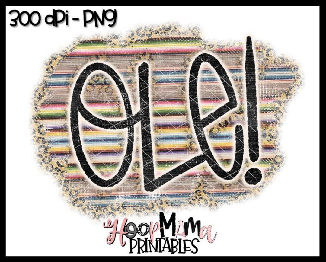 Ole - Cinco De Mayo Printable Sublimation or Print & Cut Design- PNG ...