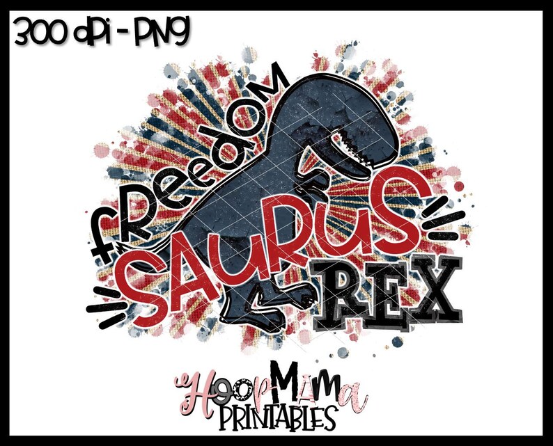 Freedom Saurus Rex 4th of July Red White and Blue Printable - Etsy