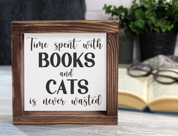 Book Nook Sign Time Spent With Books and Cats Wooden Sign for - Etsy