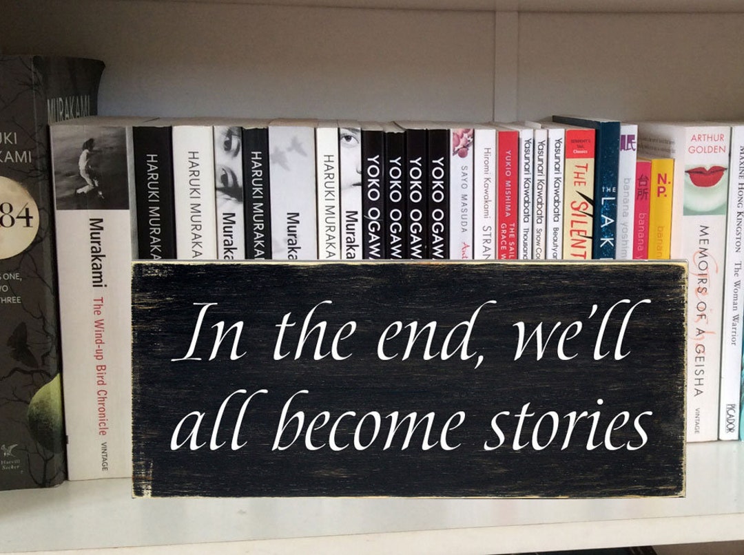 Book Nook Decor Sign in the End... Reading Margaret Atwood Quote Sign ...