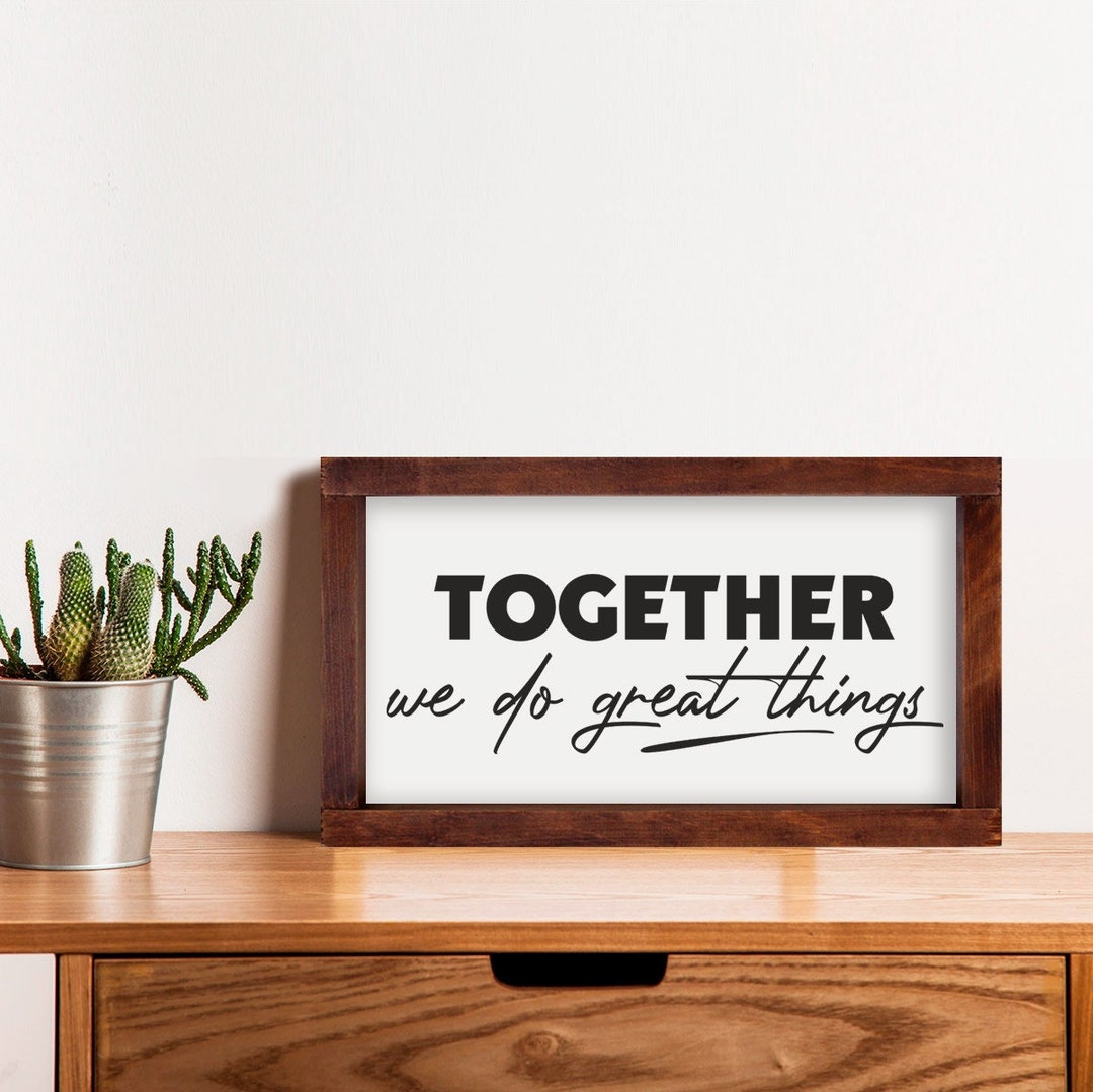 Office Decor Together We Do Great Things Wood Sign Cubical Decor ...