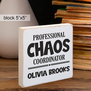Custom Sign Chaos Coordinator Cubicle Decor Funny Office Sign ...