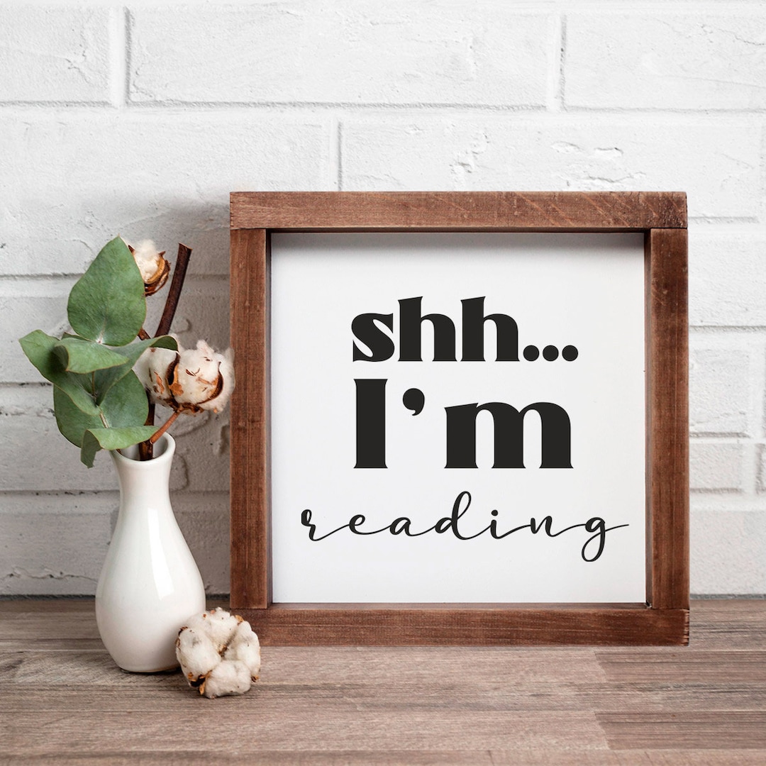 Book Nook Shh I'm Reading Wood Sign Apartment Bookshelf Décor ...