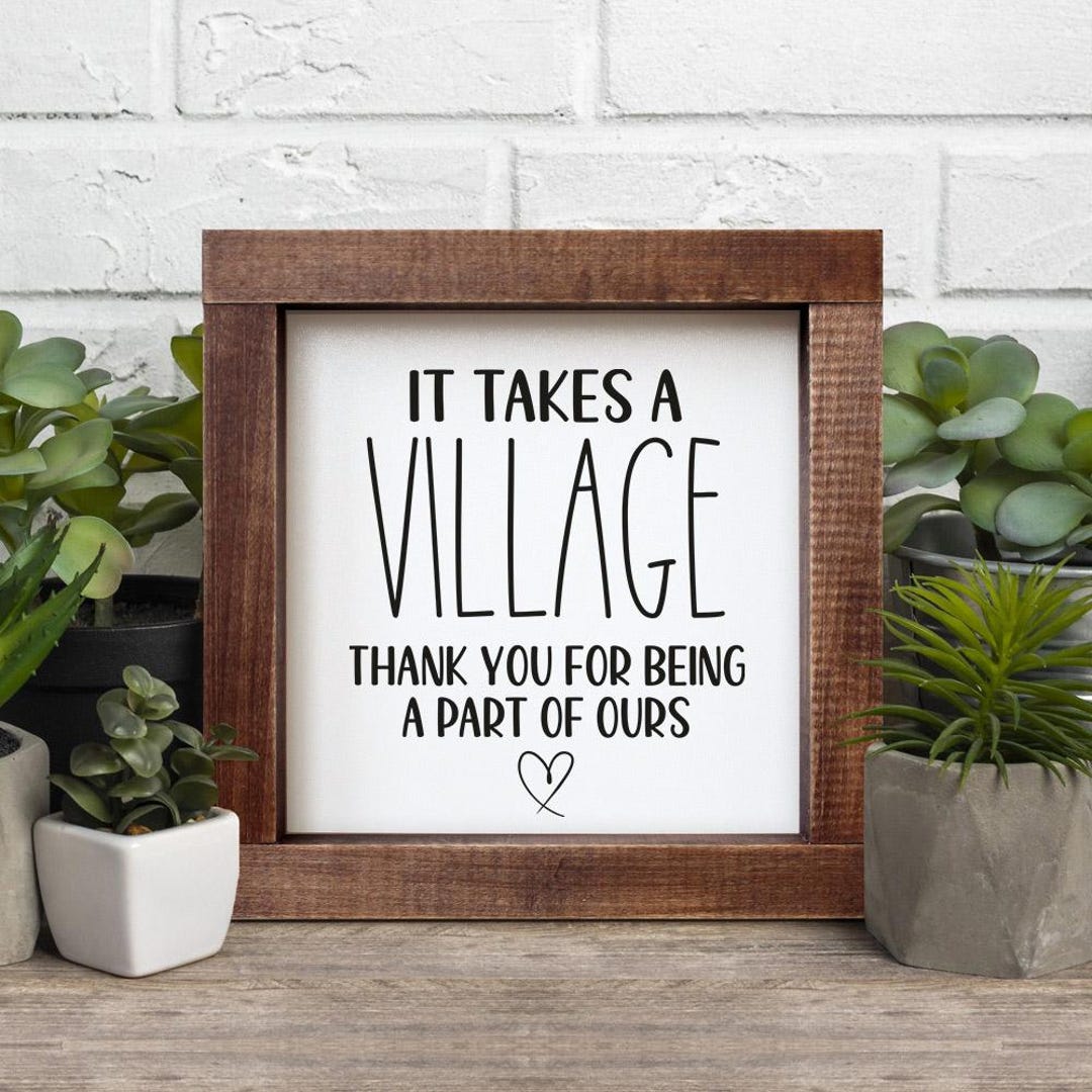 It Takes A Village Thank You for Being A Part of Ours Wood Sign Thank ...