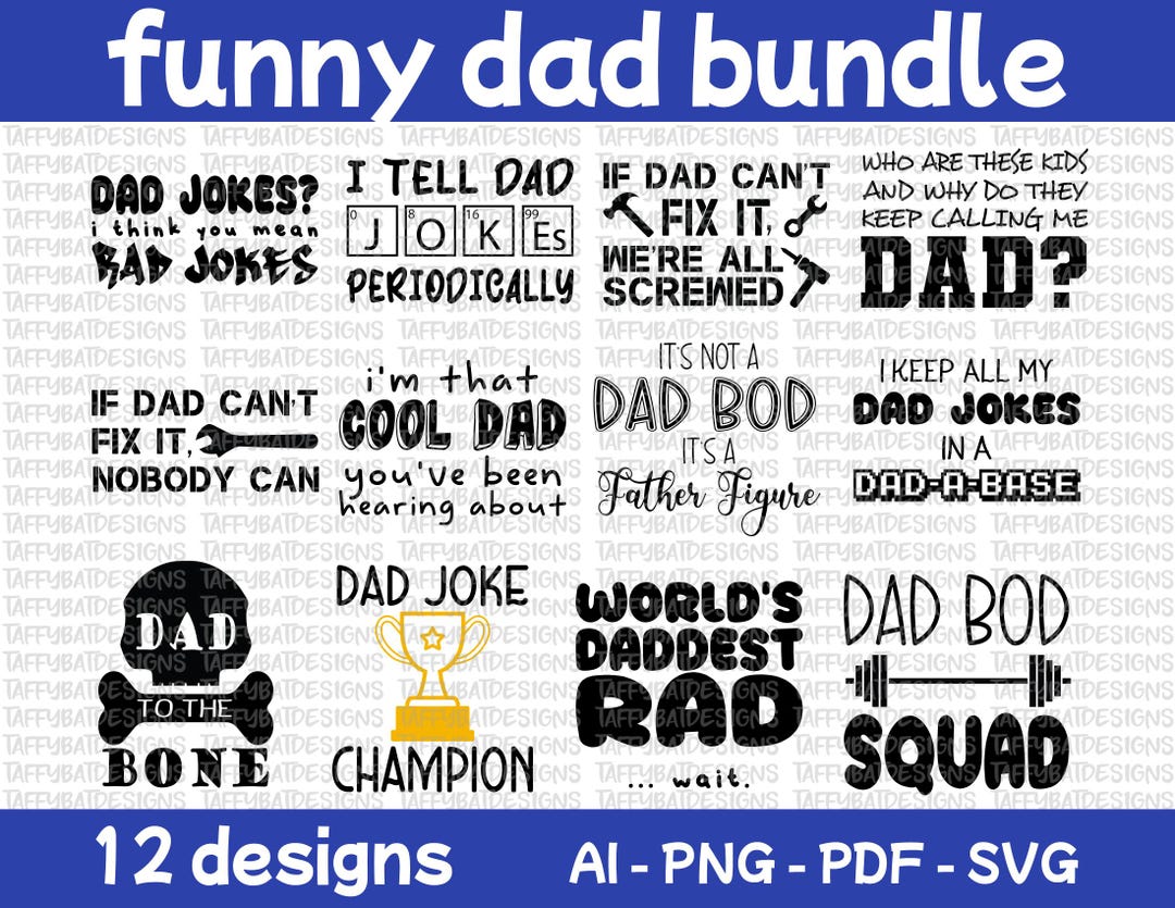 Funny Dad Designs Bundle for Cricut & Silhouette - Father's Day ...