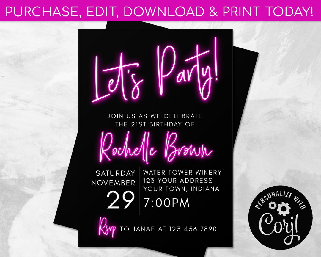 Neon Light Invitation EDITABLE, Any Age Birthday, Let's Party, Hot Pink ...