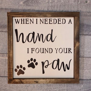 When I Needed a Hand I Found Your Paw, Support Animals, Animals Are ...