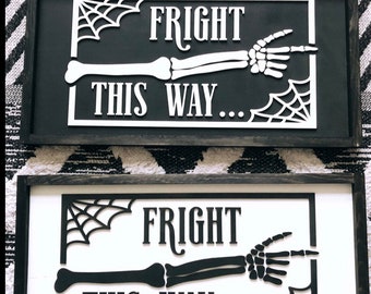 Fright This Way - Etsy