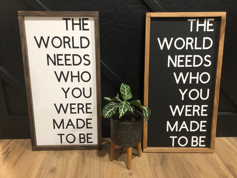 The World Needs Who You Were Made to Be - Etsy