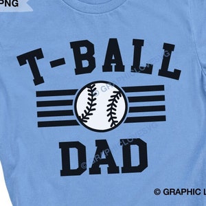T Ball Dad Svg, Tball Dad Png, Gift for Dad, Tee Ball, Tball Dad, Game ...