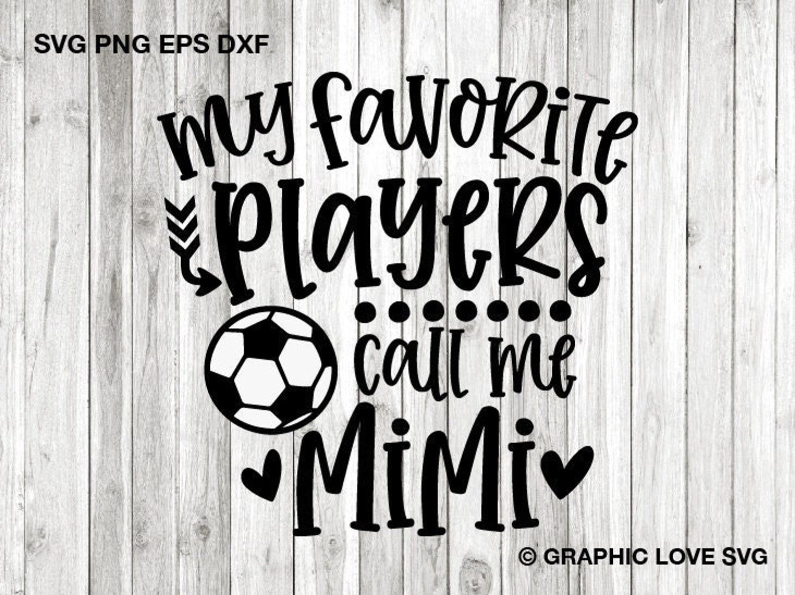 Soccer Mimi Svg, Soccer Mimi Png, My Favorite Players Call Me Mimi Svg ...