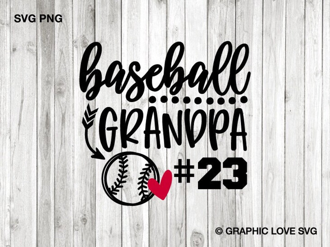 Baseball Grandpa Svg, Grandpa Png, Number, Proud Baseball Grandpa Svg ...