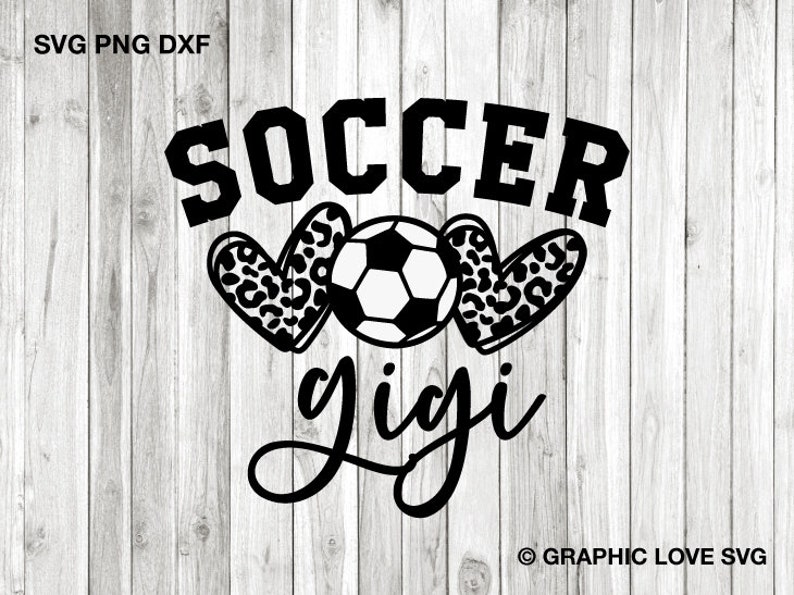 Soccer Gigi Svg Leopard Heart Svg Game Day Soccer Gigi Shirt - Etsy
