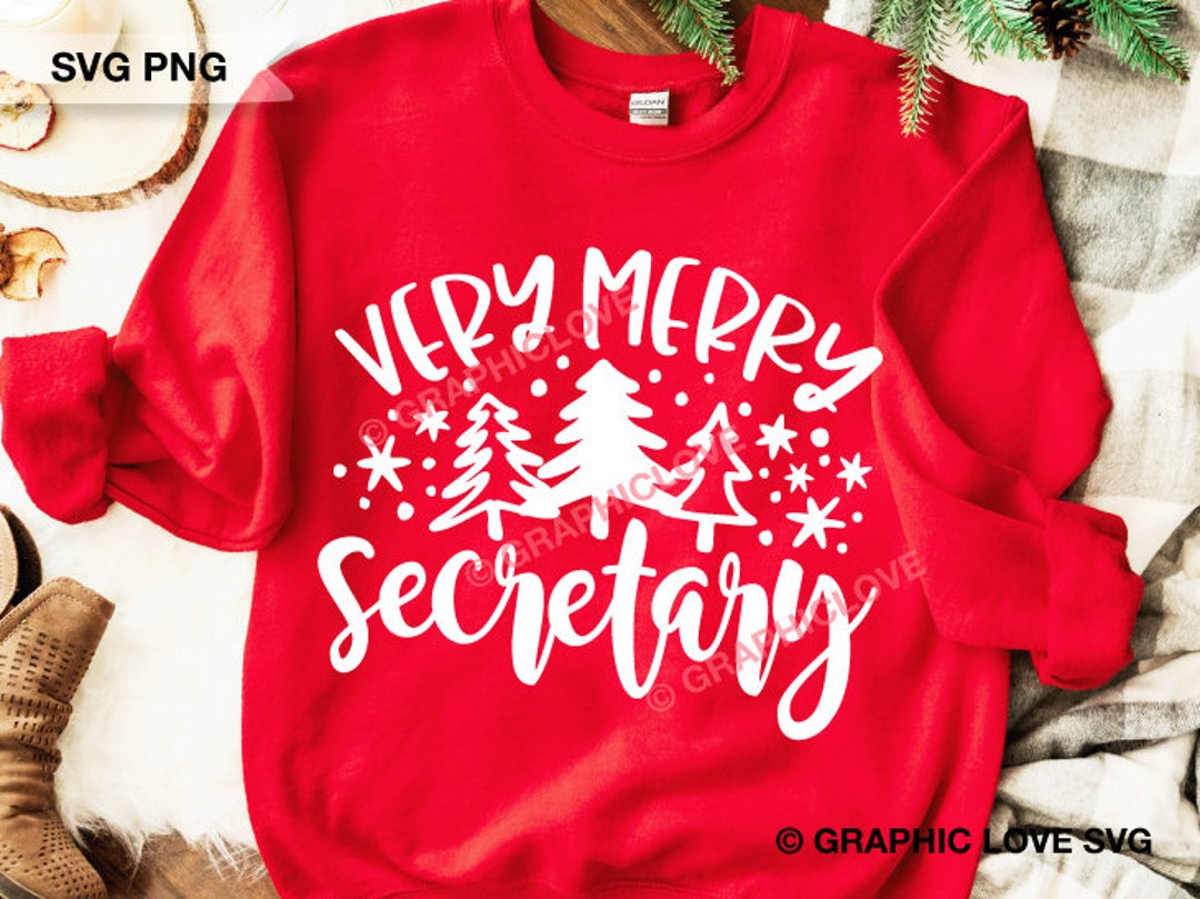 Secretary Christmas Svg Png, Very Merry Secretary Svg, Holiday ...