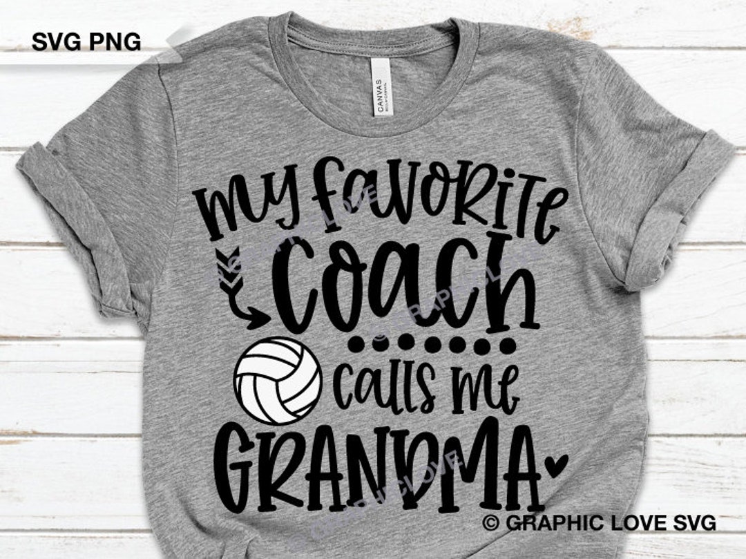 Volleyball Coach Grandma Svg Png, My Favorite Coach Calls Me Grandma ...