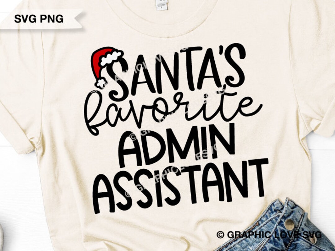 Christmas Admin Assistant Svg Png, Fun Gift for Administrative ...