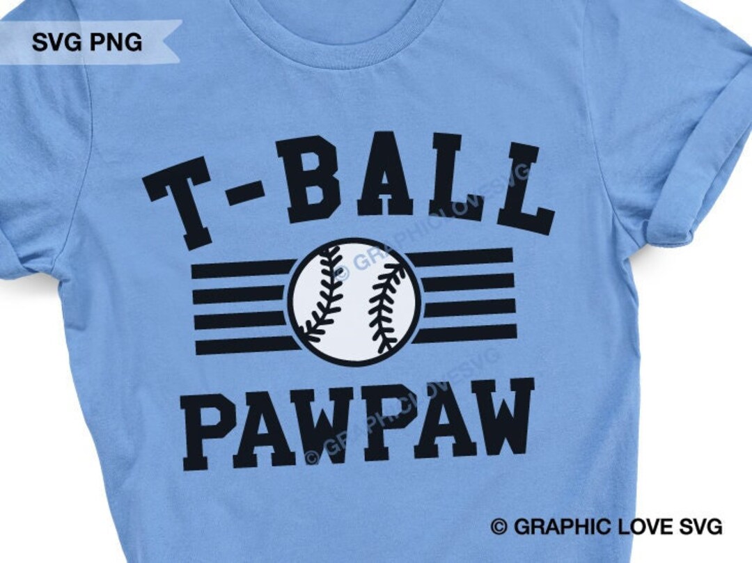 T Ball Pawpaw Svg, Tball Pawpaw Png, Gift for T-ball Pawpaw, Tee Ball ...