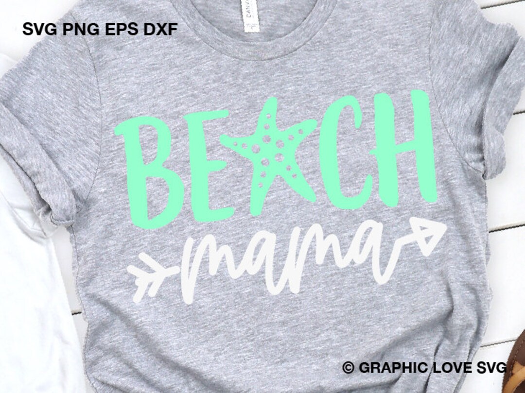 Beach Mama Svg, Summer Vacation Svg, Beach Trip Svg, Beach Mama Shirt ...