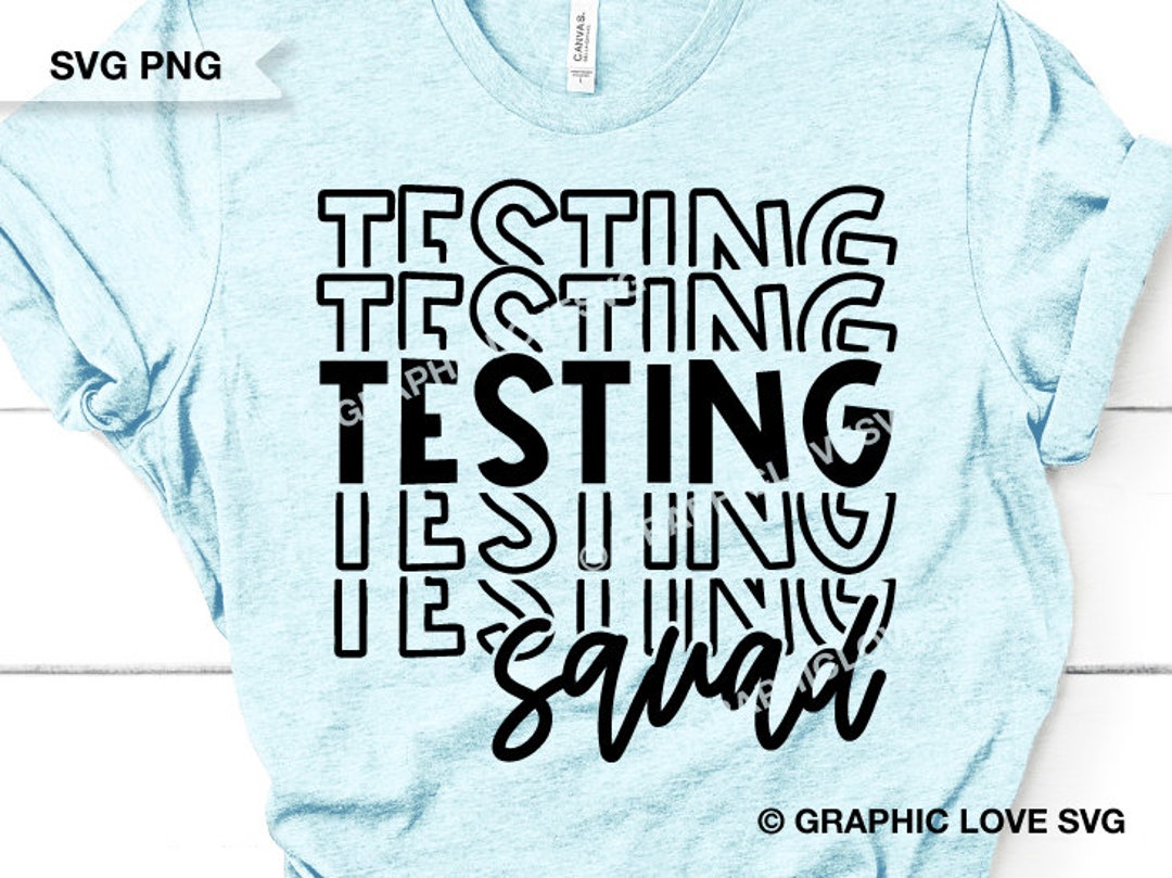 Test Day Teacher Svg, Testing Squad Svg, Test Day Teacher Png, Test Day ...